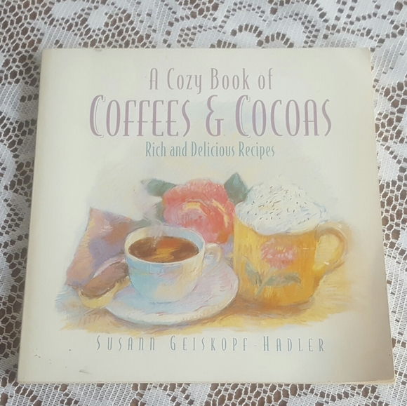 Kitchen | A Cozy Book Of Coffees Cocoas Rich Delicious | Poshmark